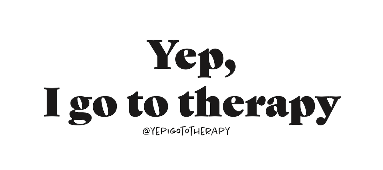 All Products – Yep, I go to therapy
